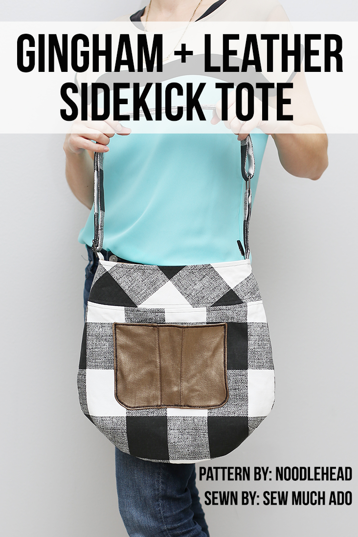 Gingham + Leather Sidekick Tote - Sew Much Ado