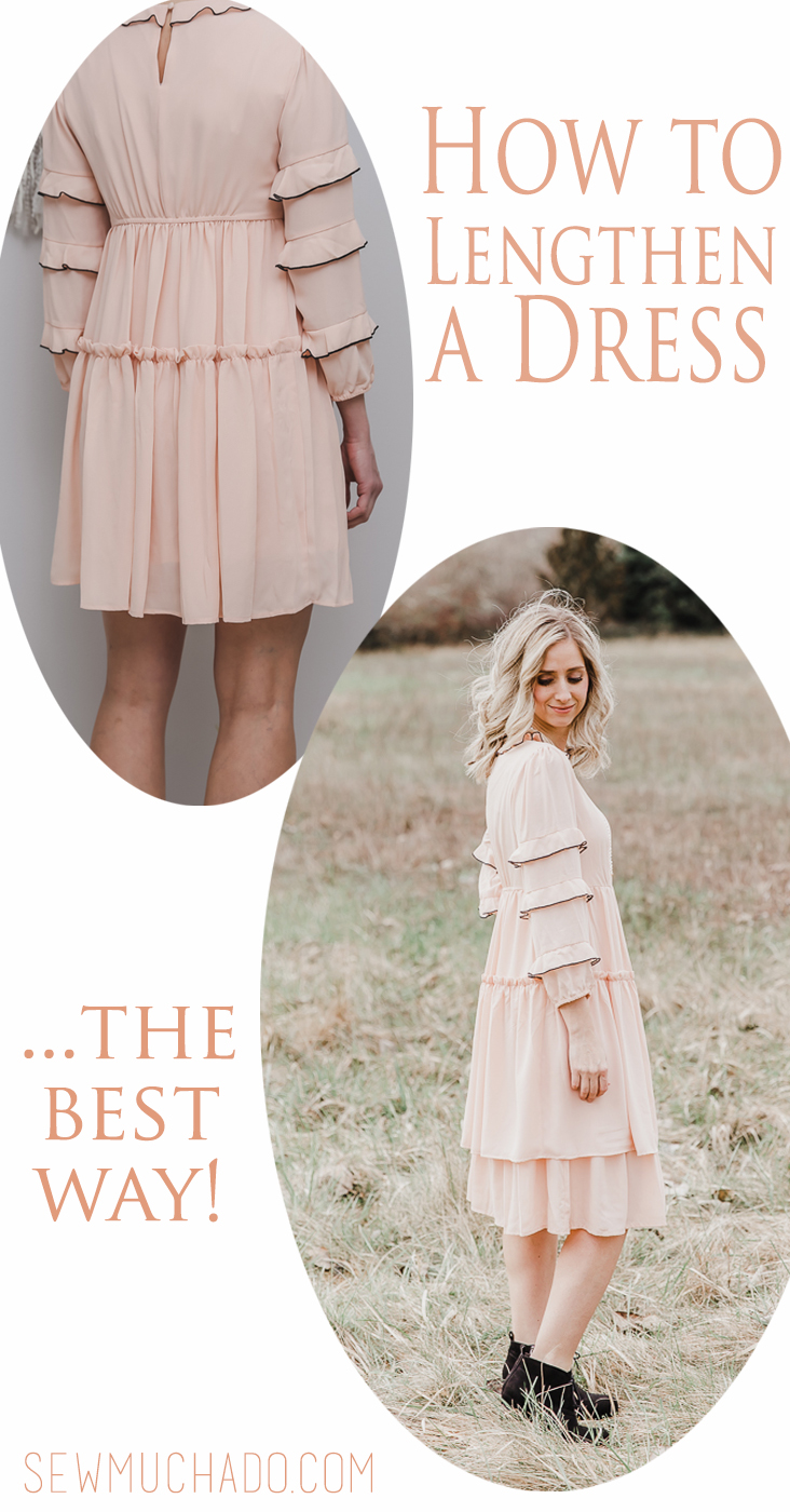 DIY: How to Lengthen a Dress Tutorial - Sew Much Ado
