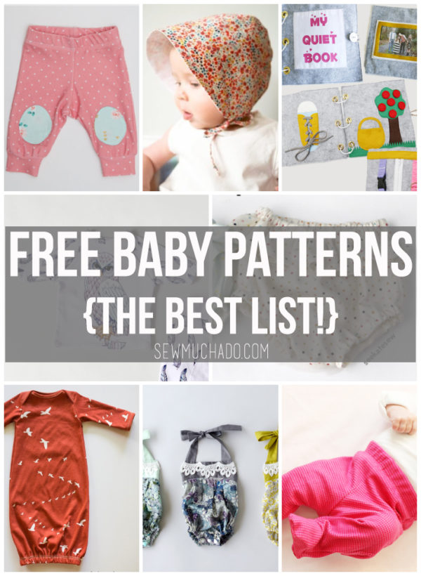 Free Baby Patterns {the Best List!} - Sew Much Ado
