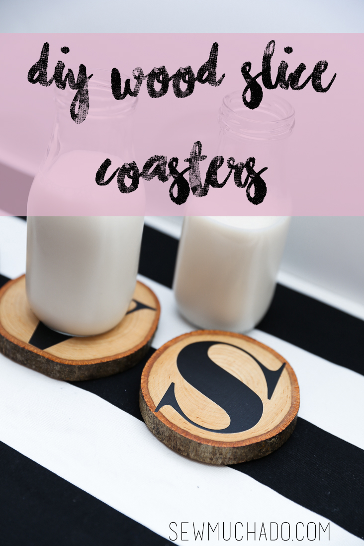 DIY Monogram Wood Slice Coasters - Sew Much Ado
