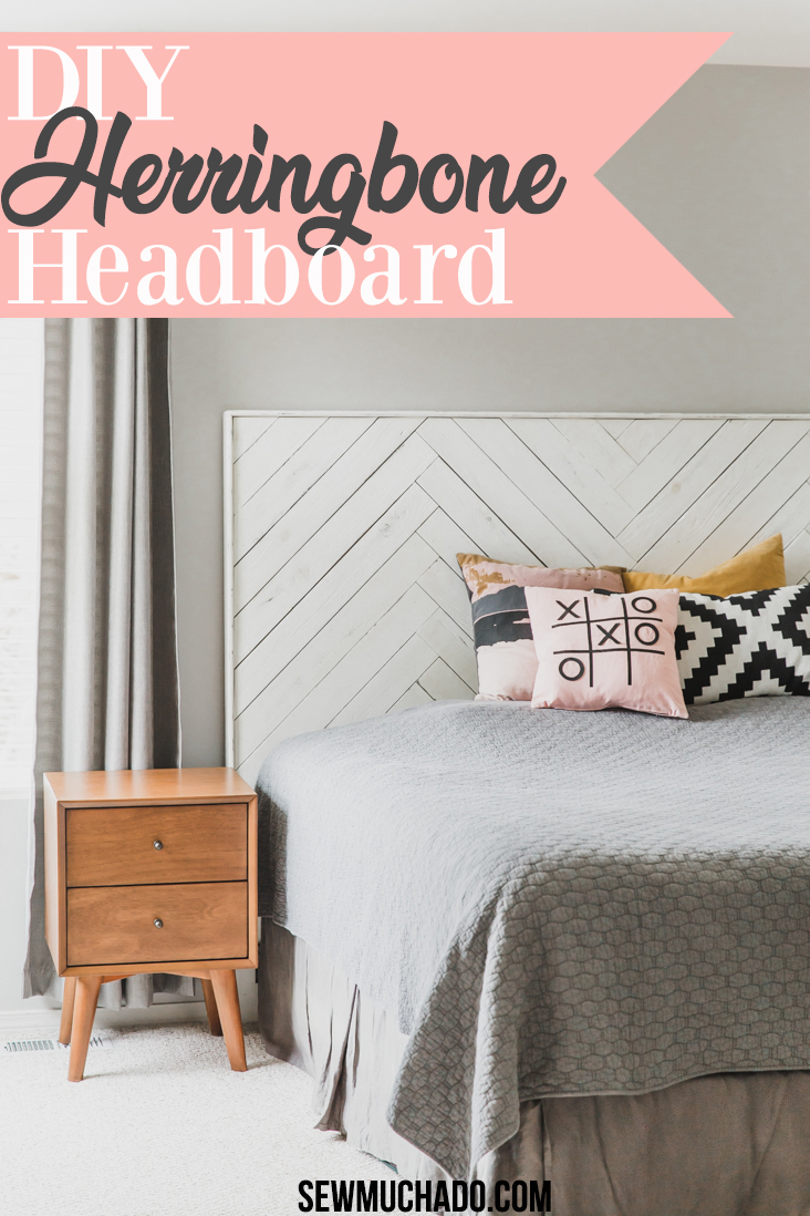 DIY Herringbone Headboard - Sew Much Ado
