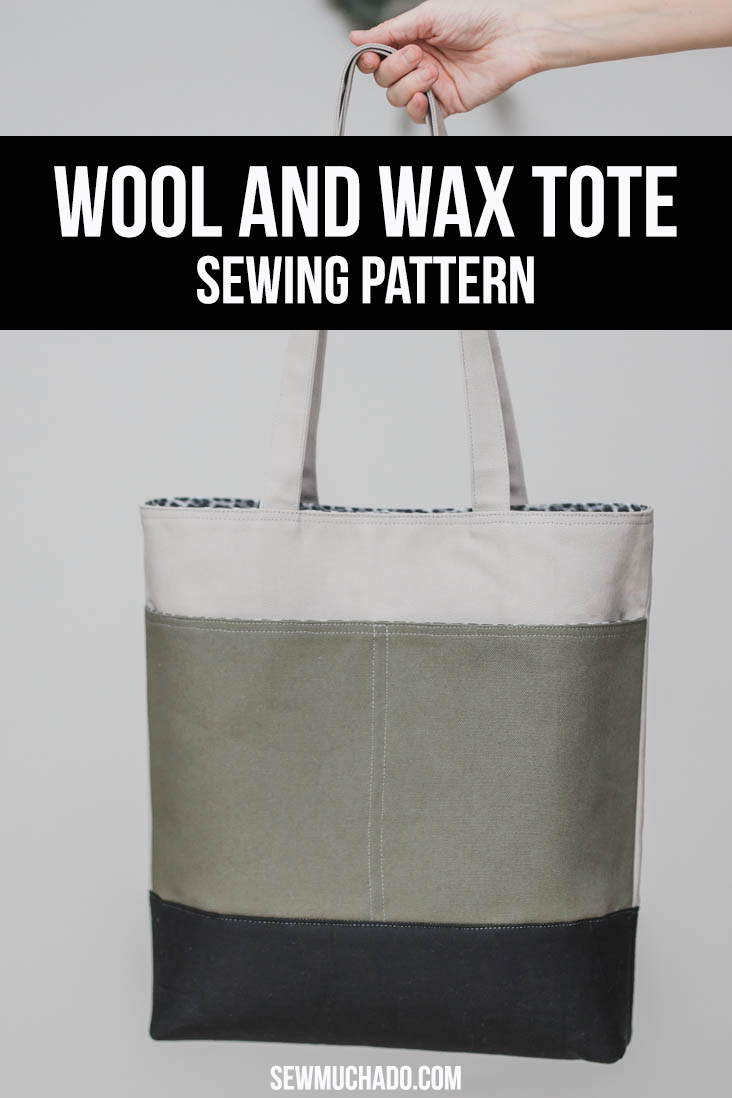 Wool + Wax Tote PDF Pattern - Sew Much Ado